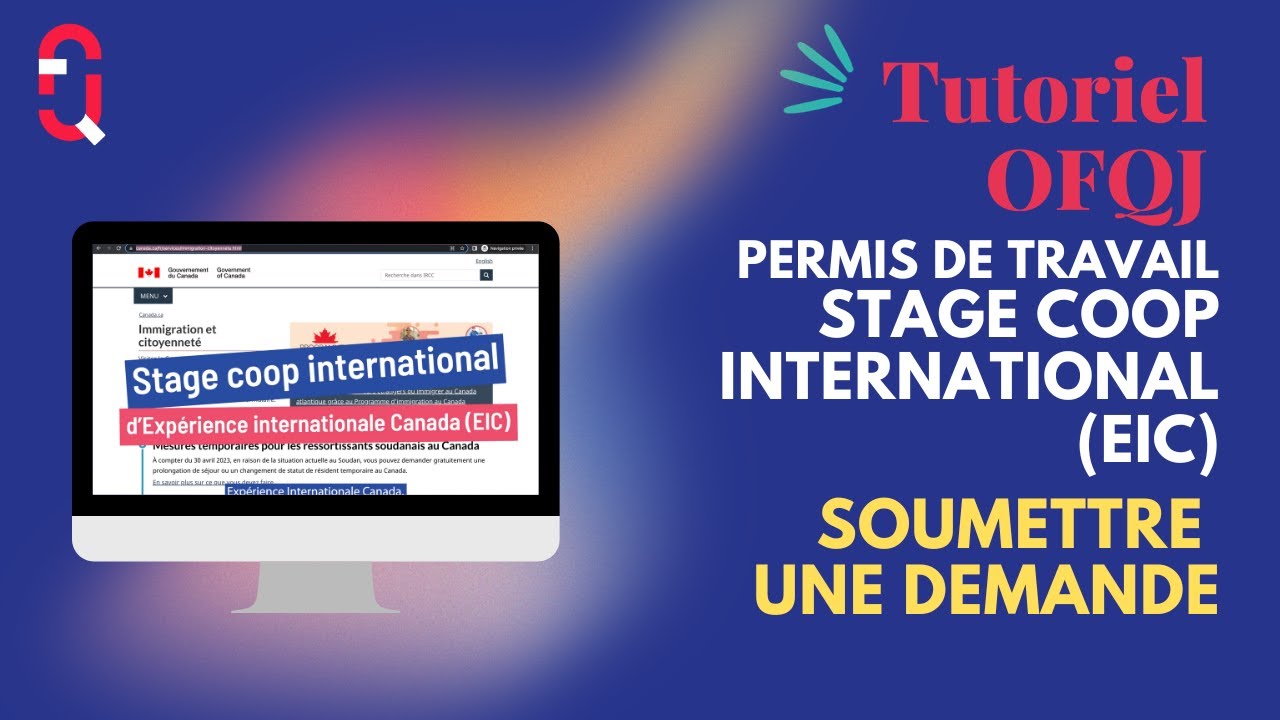 Permis de travail EIC : S'inscrire au bassin Stage Coop International (2/2) - YouTube