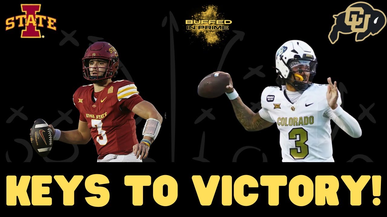 Live: Colorado vs Iowa ST. Keys To Victory - YouTube