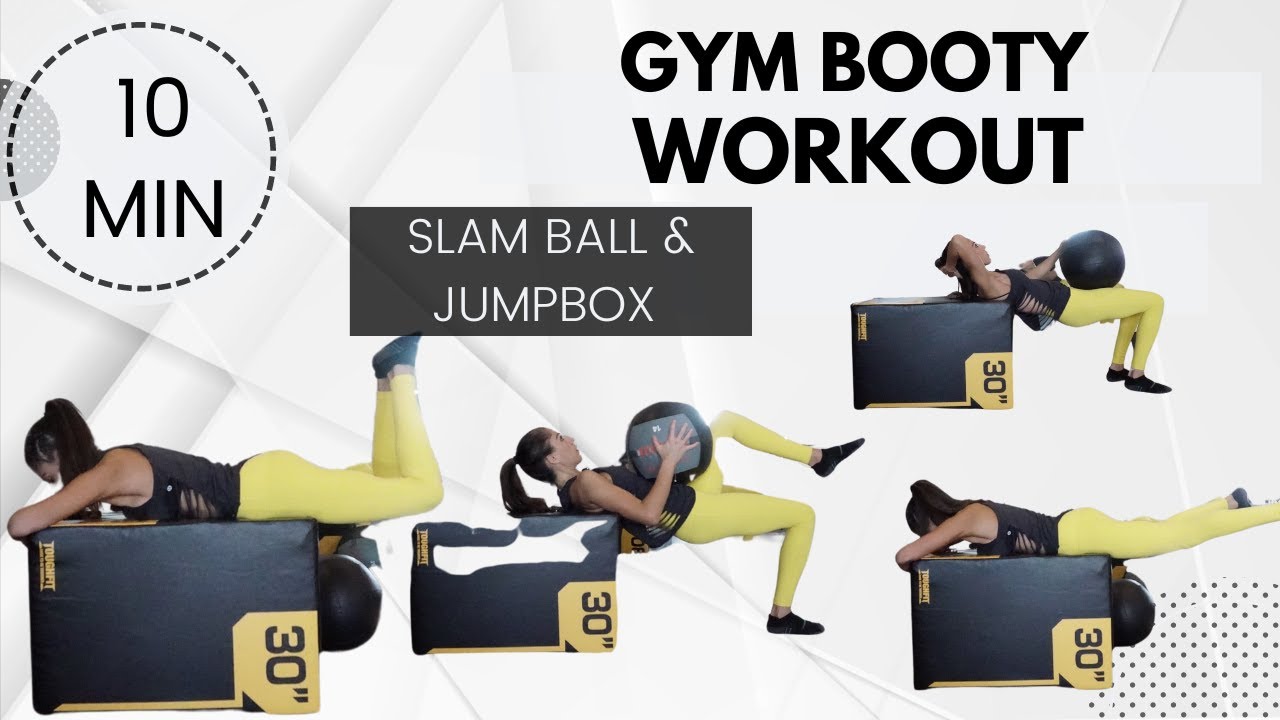Gym Glutes Workout // Plyo Box Workout // Slam Ball Workout // Gym Butt ...