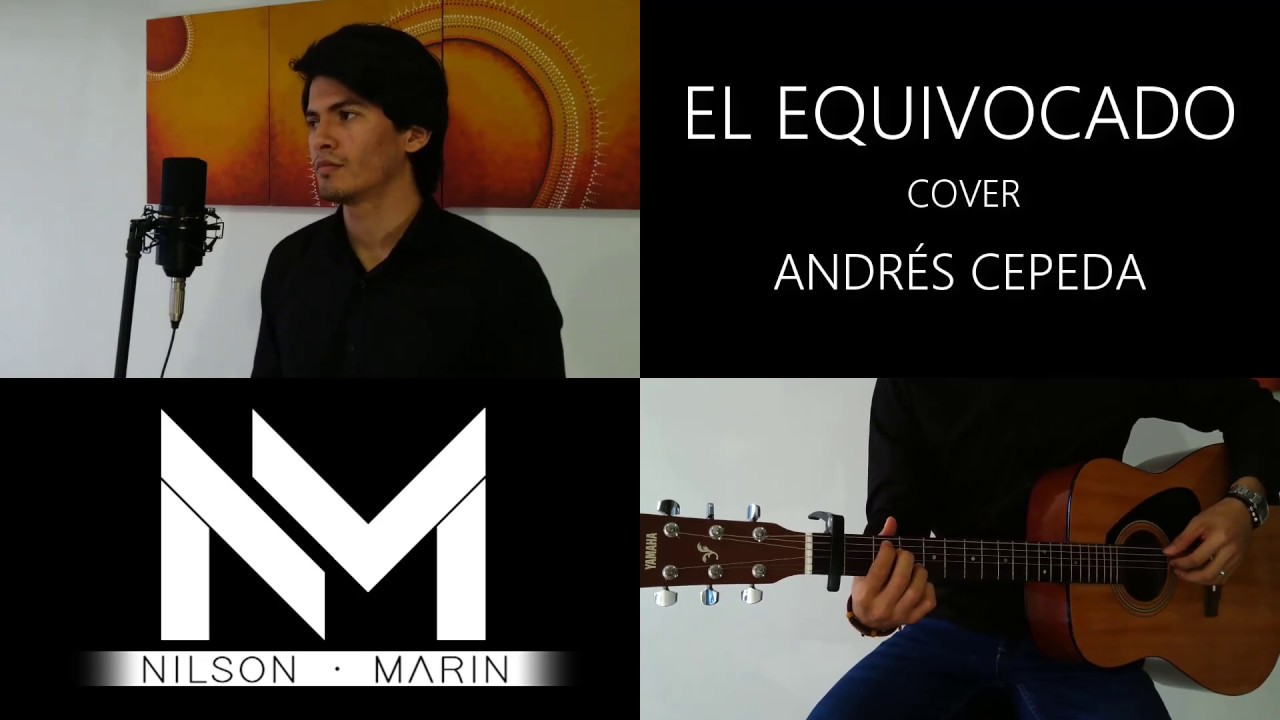 El equivocado - Andrés Cepeda COVER - YouTube