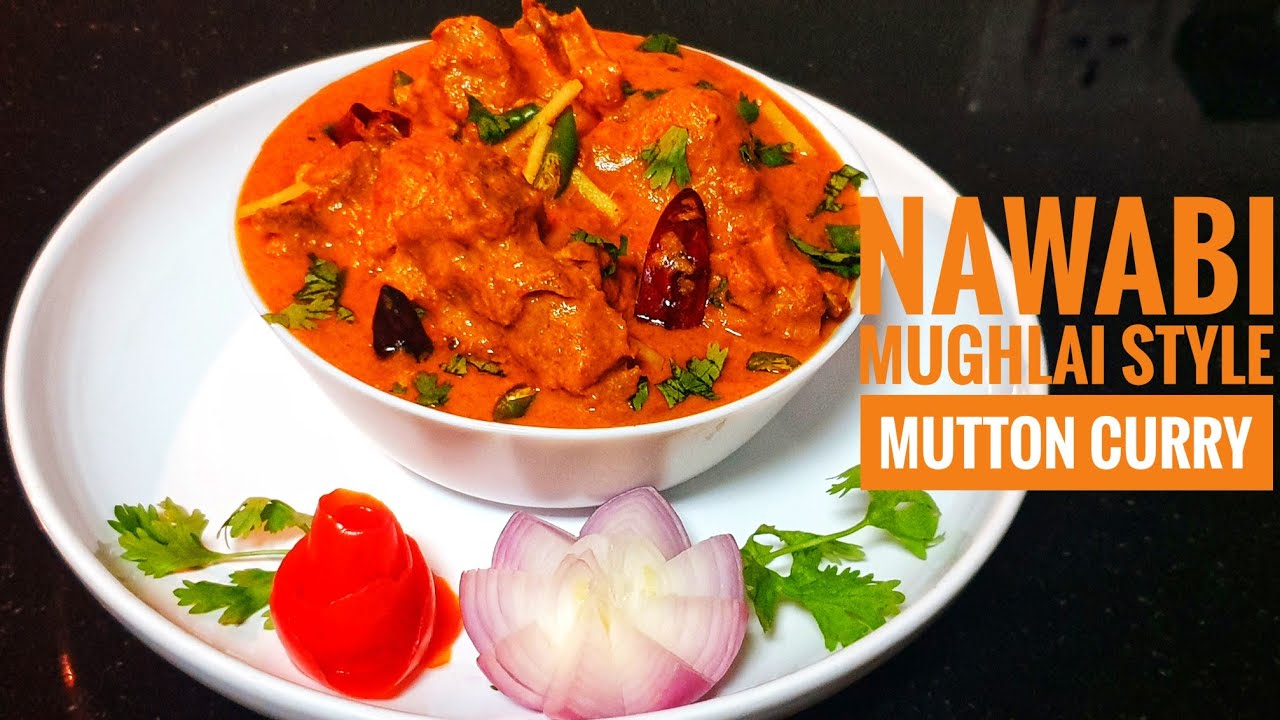 Nawabi Mughlai Style Mutton Curry || Choppzz - YouTube