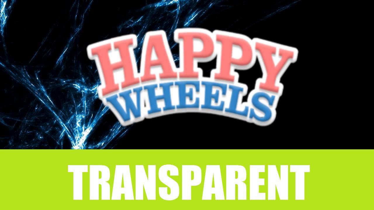 Happy Wheels Logo [TRANSPARENT] - YouTube