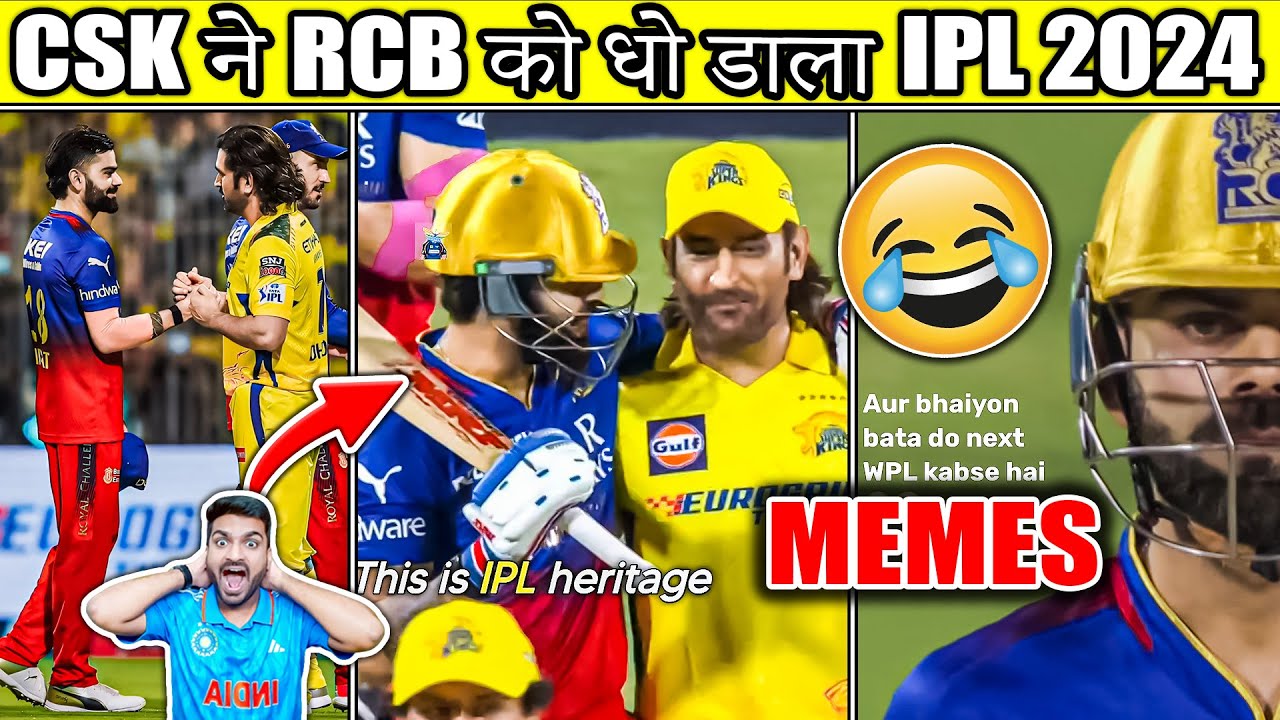 CSK ने RCB को रुला दिया😂 CSK vs RCB IPL 2024 MEMES - YouTube