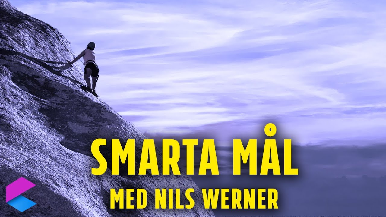Smarta Mål med Nils Werner - YouTube