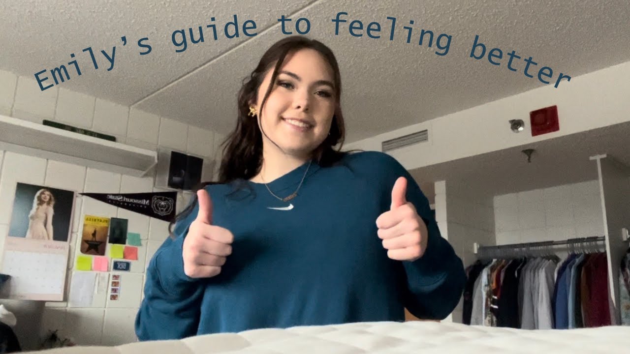 Emily's guide to feeling better - YouTube