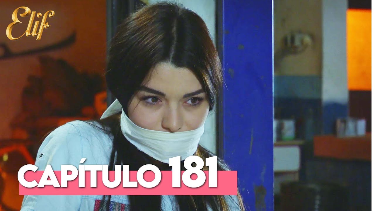 Elif Primera Temporada Capítulo 181 | Elif Capítulo 181 - YouTube
