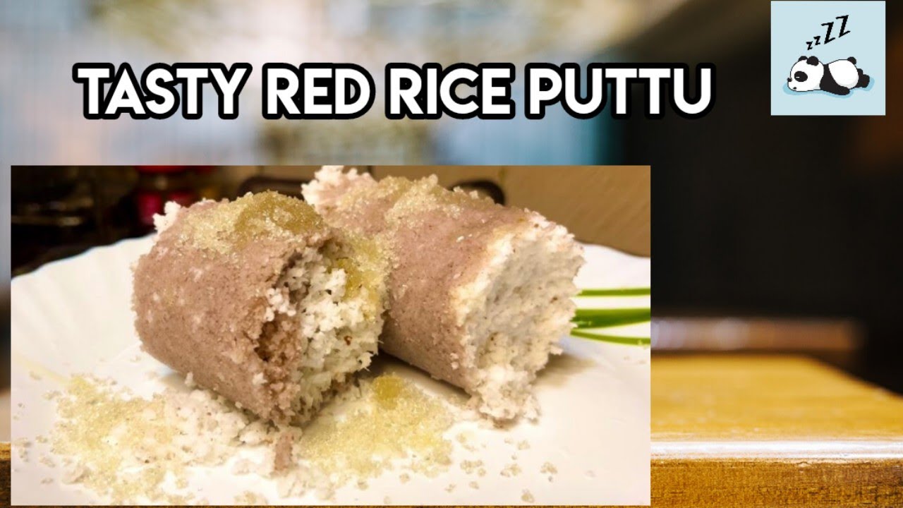 Red Rice Puttu|Sigappu Arisi #Puttu Recipe|Zimple Cooking Ep-4# ...