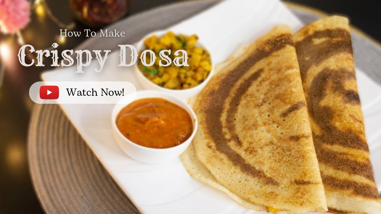 Create the Perfect Home-Made Dosa - A Step by Step Guide - YouTube