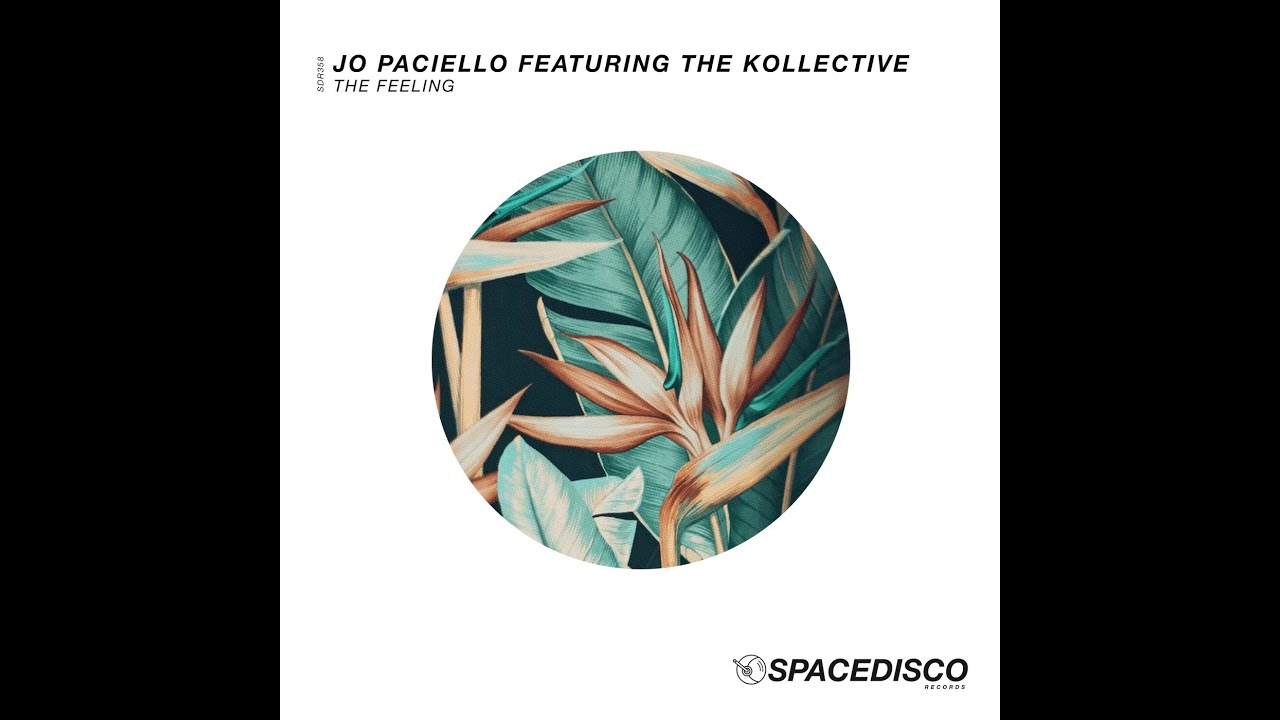 Jo Paciello feat. The Kollective - The Feeling (Original) - YouTube