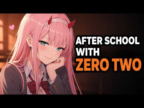[F4M] Zero Two Keeps You After Class [ASMR] [Soft-Spoken] [Playful Teasing] [Personal Attention]