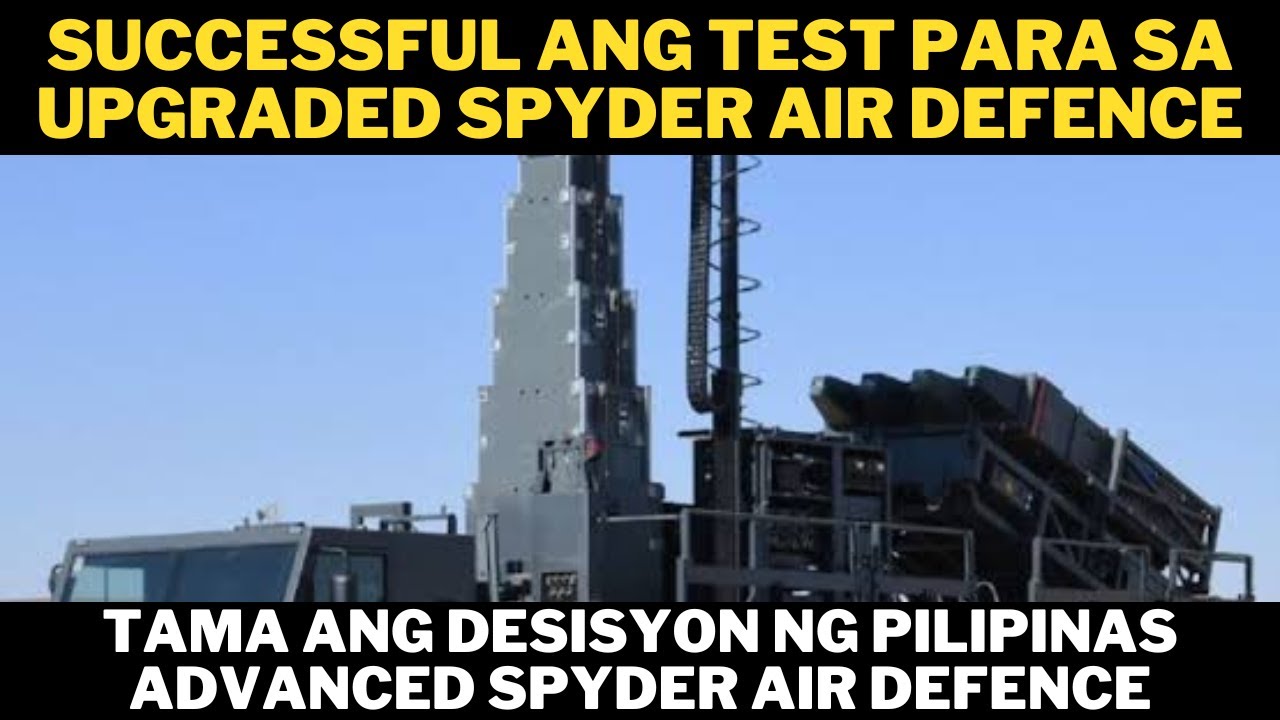 MARAMING SALAMAT ISRAEL RAFAEL AT IAI SUCCESSFUL ANG ADVANCED SPYDER AIR DEFENCE SYSTEM - YouTube