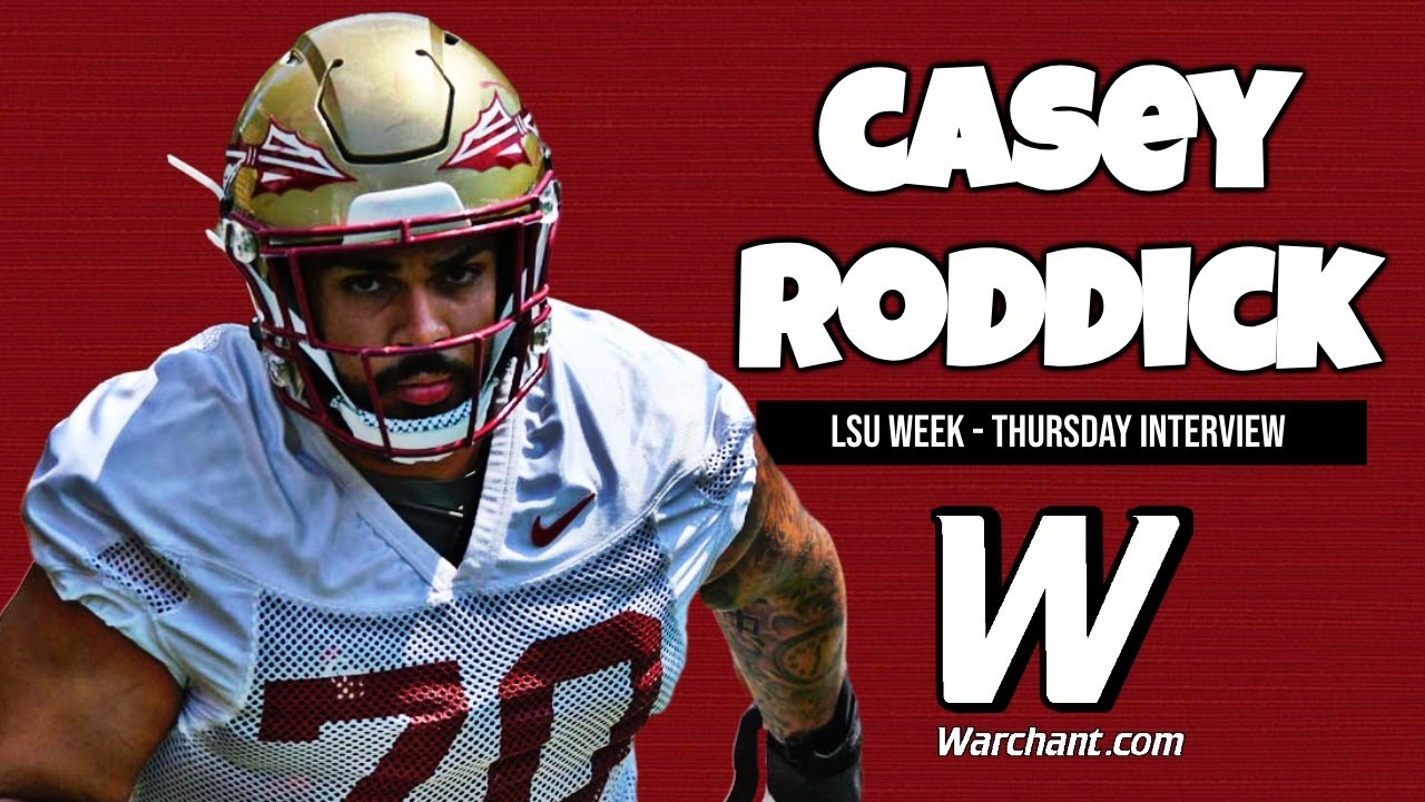 FSU Football | OL Casey Roddick talks about LSU defense, intensity of ...