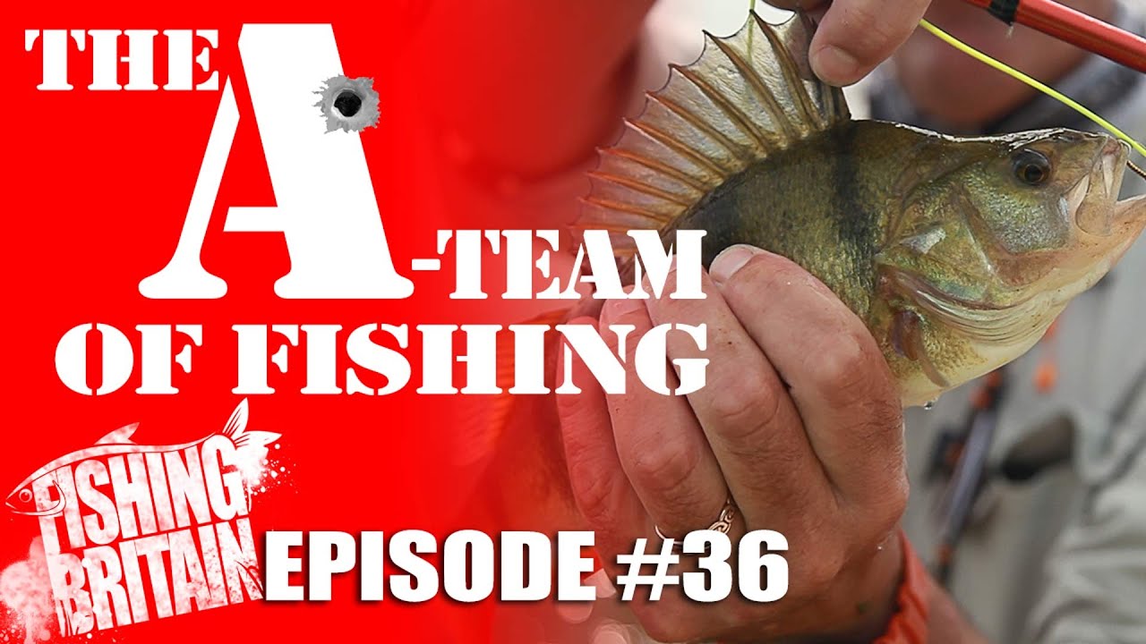 The A-Team of Fishing - Fishing Britain, episode 36 - YouTube