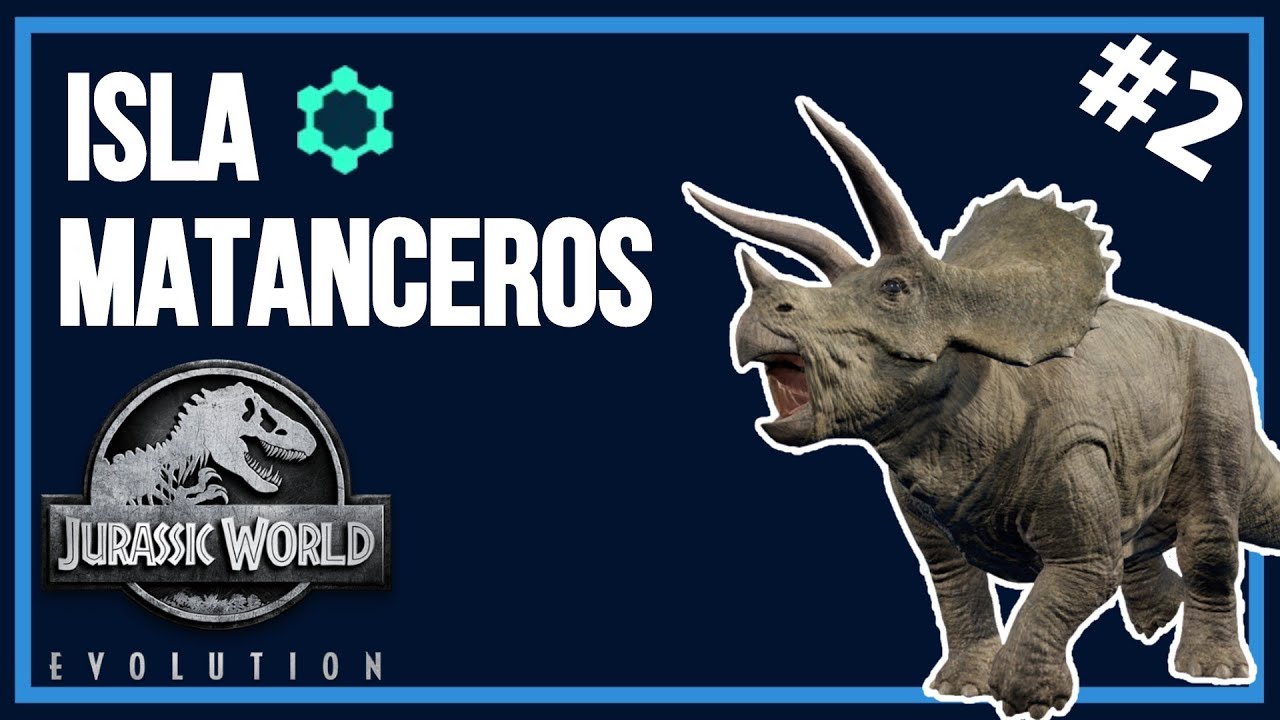 🔬 Misión de CIENCIA en ISLA MATANCEROS #2 | Jurassic World Evolution ...