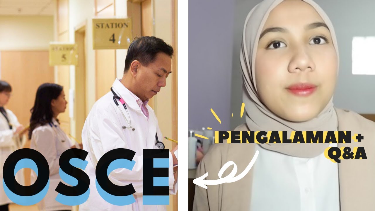 PERTANYAAN SEPUTAR OSCE! | Tips persiapan & cara biar ga panik! - YouTube