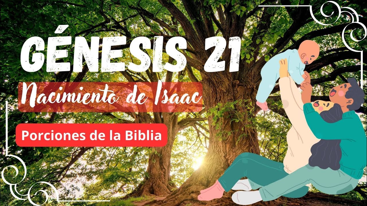 Audio Biblia, Génesis 21, Nacimiento de Isaac #porcionesdelabiblia # ...