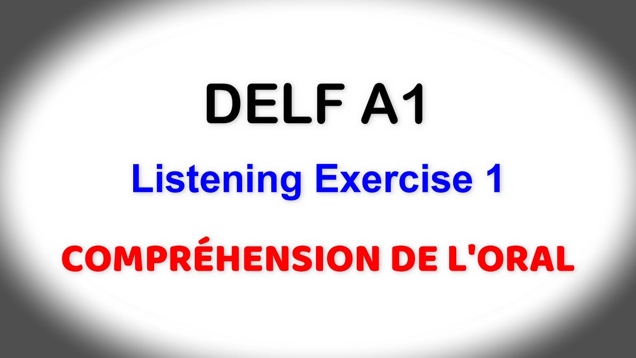 DELF A1 Listening Part-1 Exercise 1 |#delfa1 #frenchlistening #french # ...