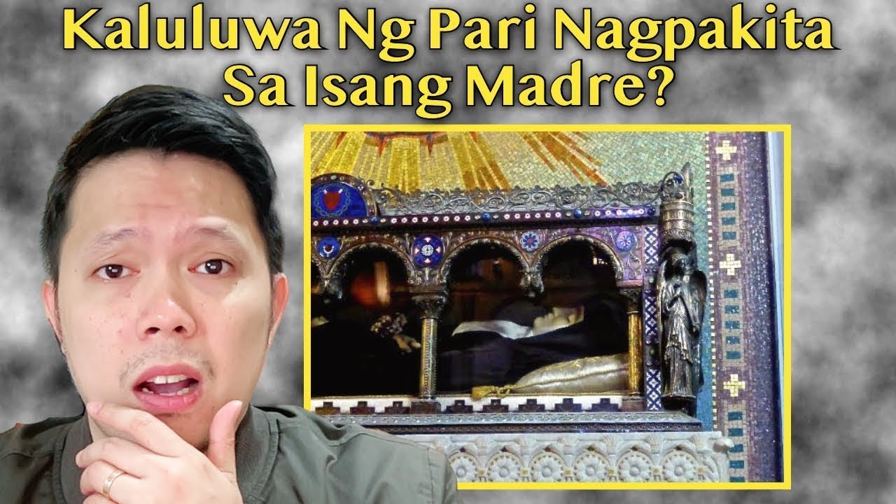 Kaluluwa Ng Benedictine Priest NAGHIHIRAP Sa Purgatoryo? - YouTube