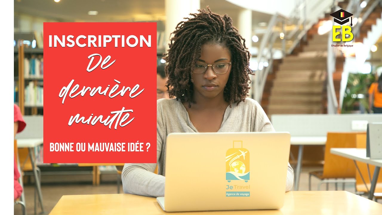 INSCRIPTION DE DERNIERE MINUTE : BONNE OU MAUVAISE IDEE ? - YouTube