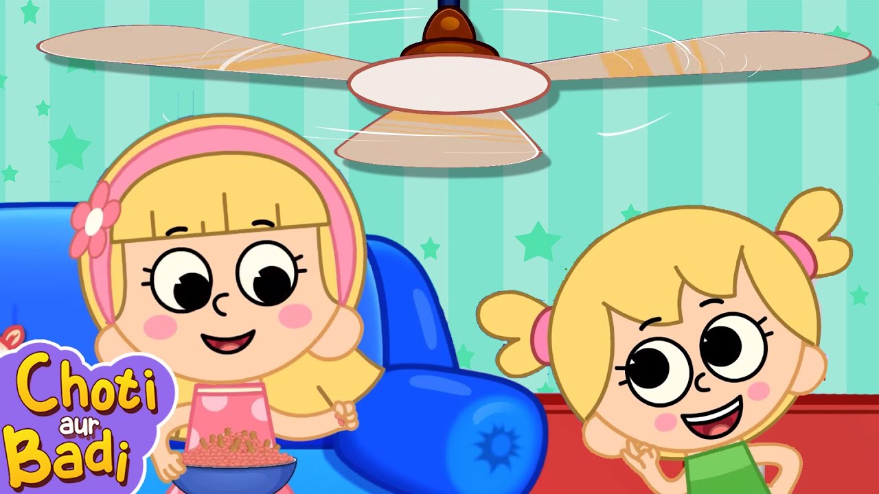 Upar Pankha Chalta Hai | Hindi Rhymes For Kids | Choti Aur Badi - YouTube