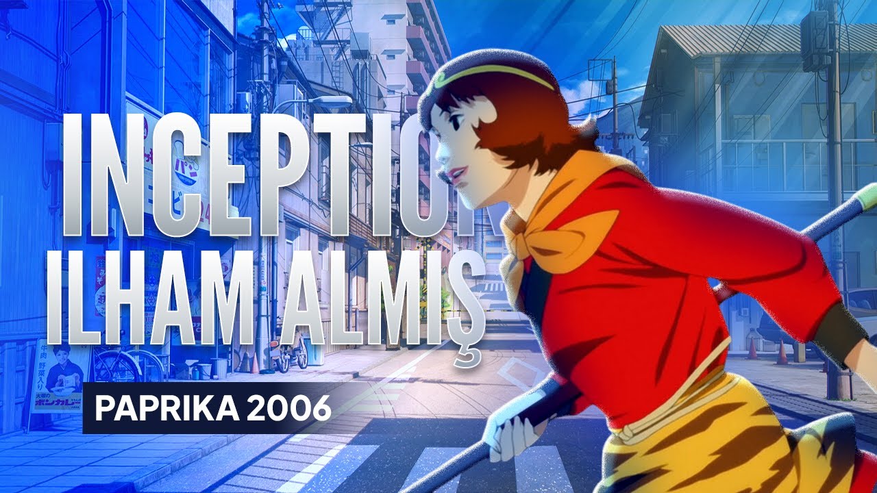 Inception'a ilham olan anime | Paprika - YouTube