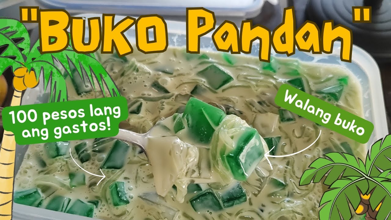 Easy and Affordable Buko Pandan na Walang Buko! | Murang Pinoy Dessert ...