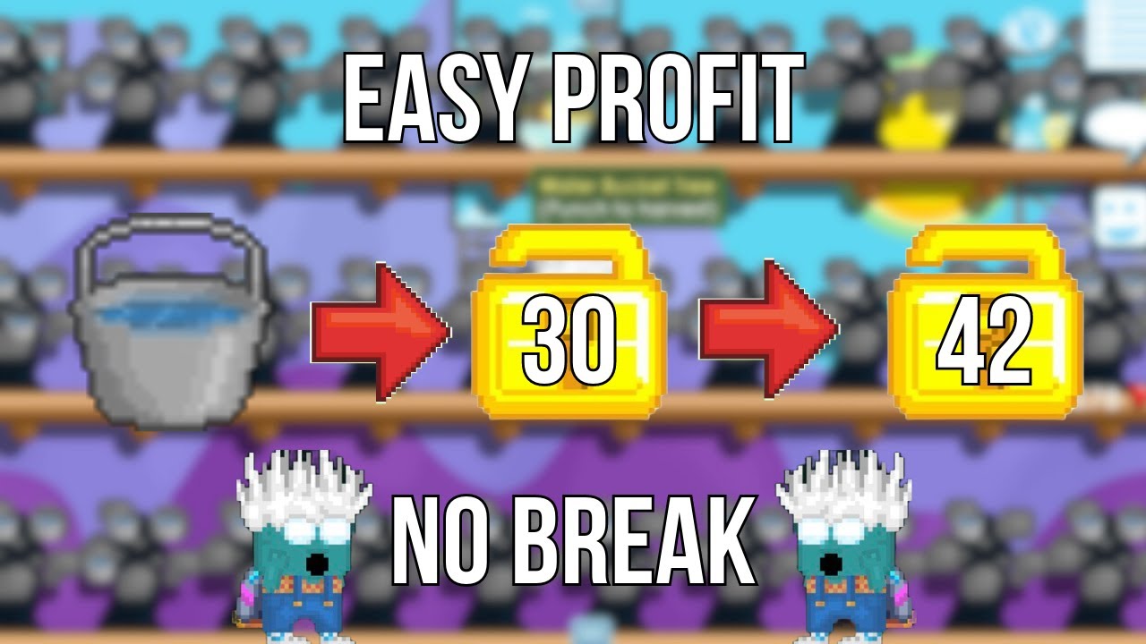 PROFIT GROWTOPIA DARI WATER BUCKET NO BREAK - YouTube
