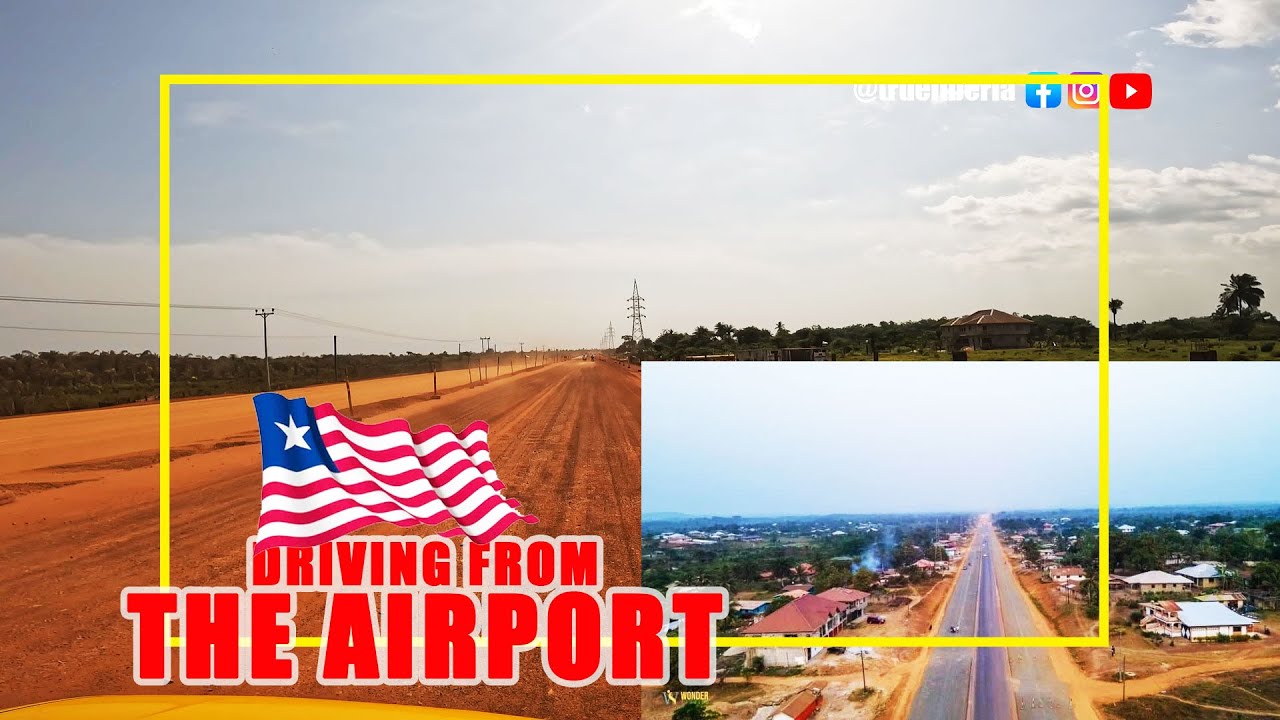 Liberia 2023 | This is How Driving From Robert International Airport ...
