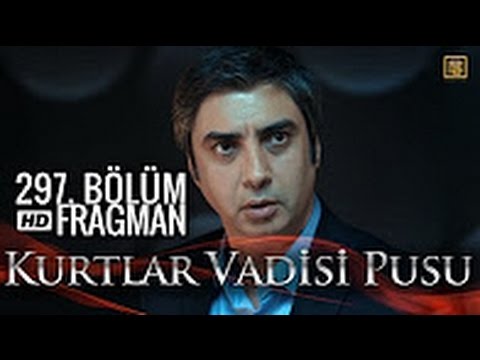 Kurtlar Vadisi Pusu 299. Bölüm Fragmanı