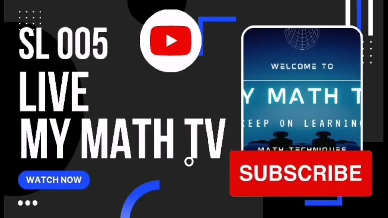 SL 006 My Math TV - YouTube