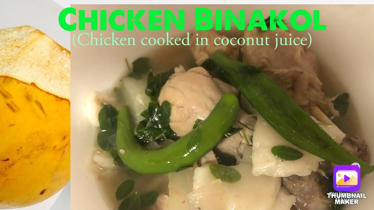 Chicken Binakol II Chicken Cooked in coconut juice II How to make ...