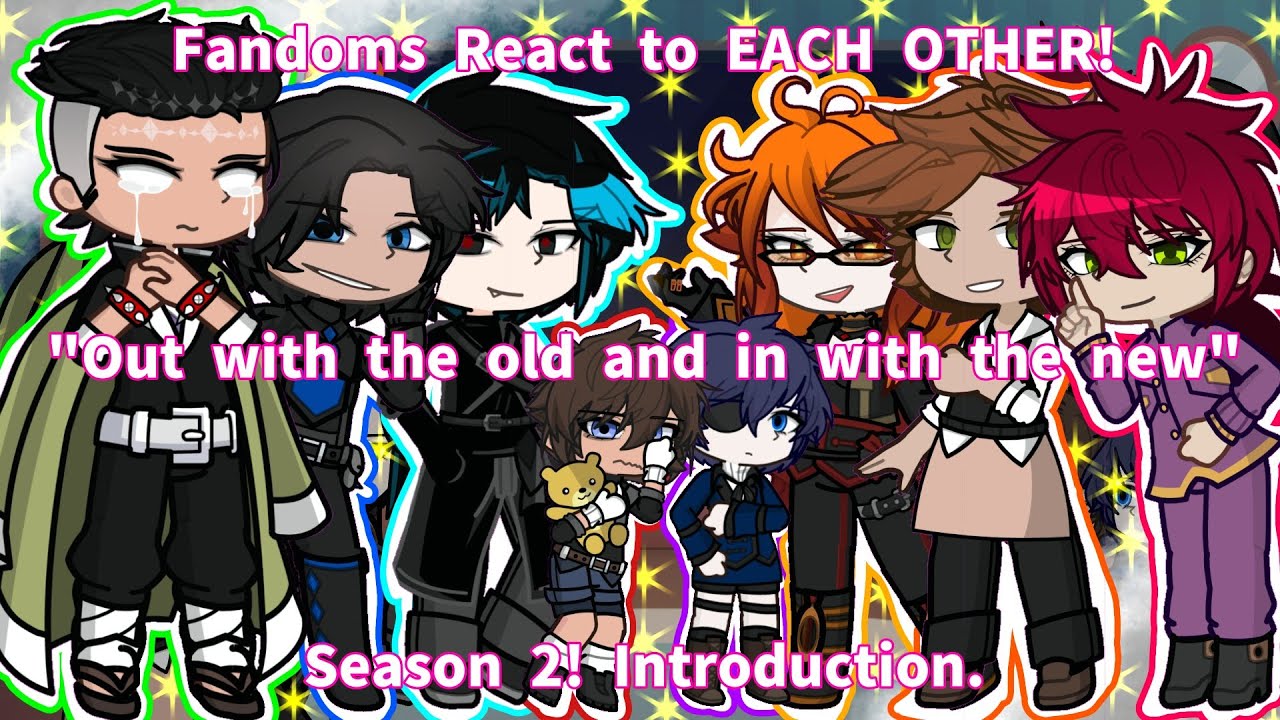 || Fandoms React to Each other || S2 0/8: introduction || - YouTube