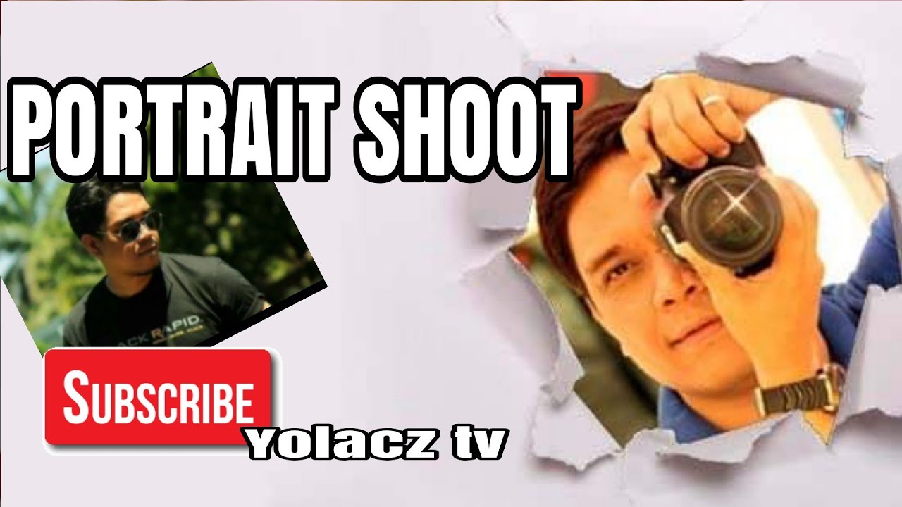 HOW TO SHOOT PORTRAIT Basic Tutorial - YouTube