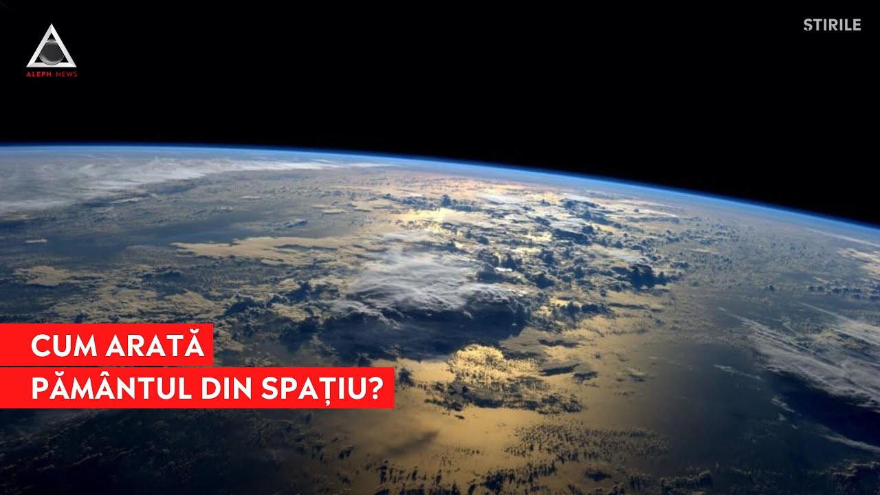 ACUM: NASA a publicat imagini inedite ale Pământului văzut din Spațiu ...