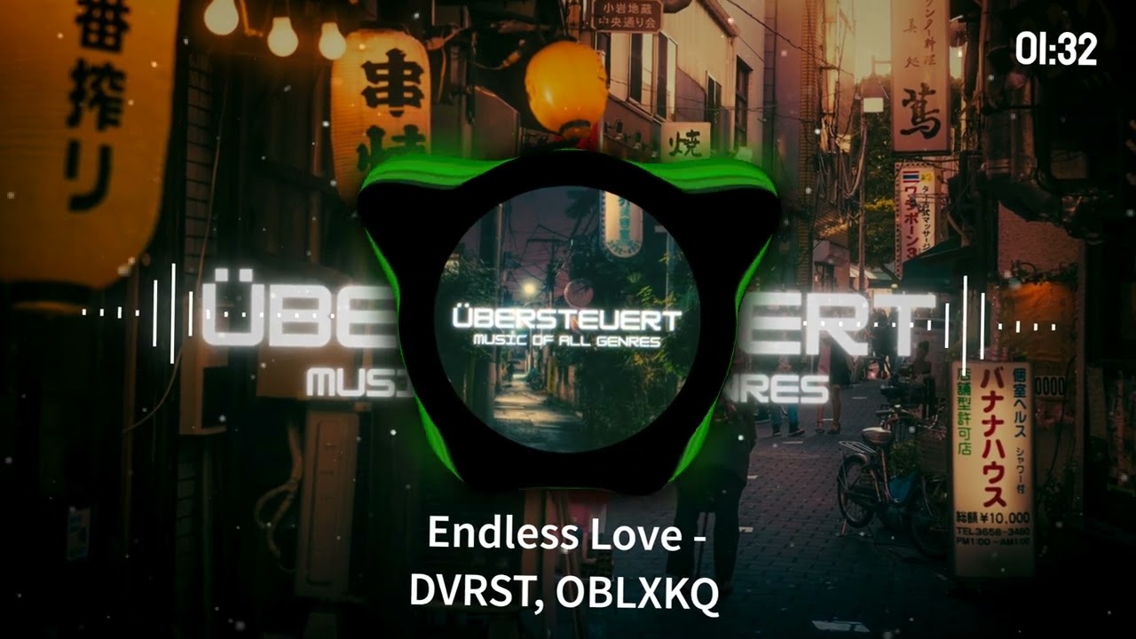 Endless Love - DVRST, OBLXKQ - YouTube