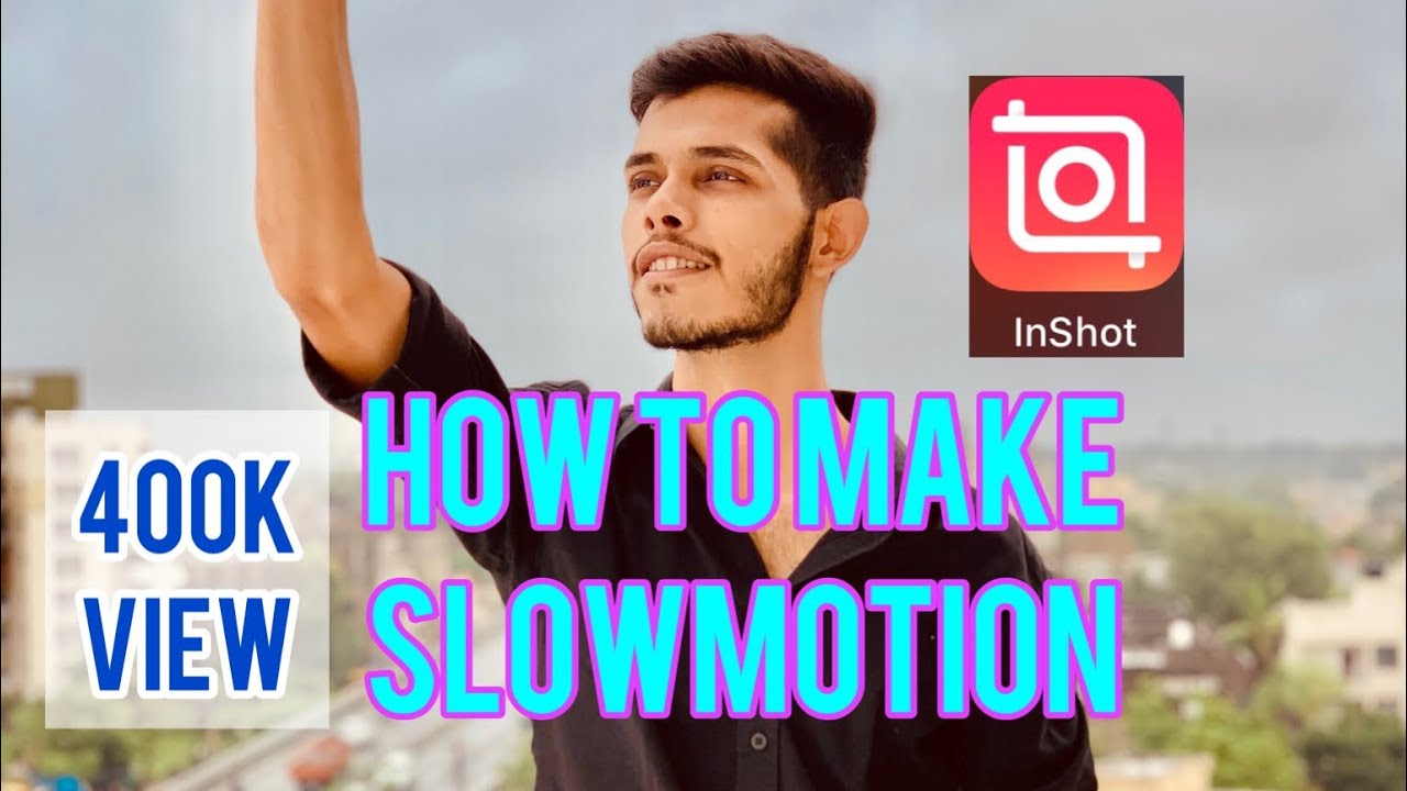 How to make Slowmotion in Inshot Application with link in Description 2020 - YouTube