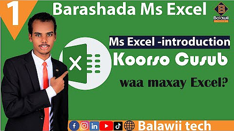 MS- Excel Af-somali laga Bilaawo Eber ilaa Khabiir. - YouTube