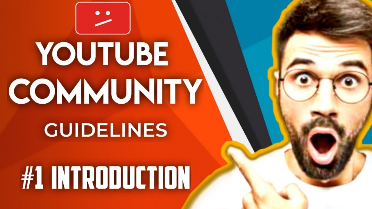# 1 Introduction | Youtube ke community guidelines | Full course - YouTube