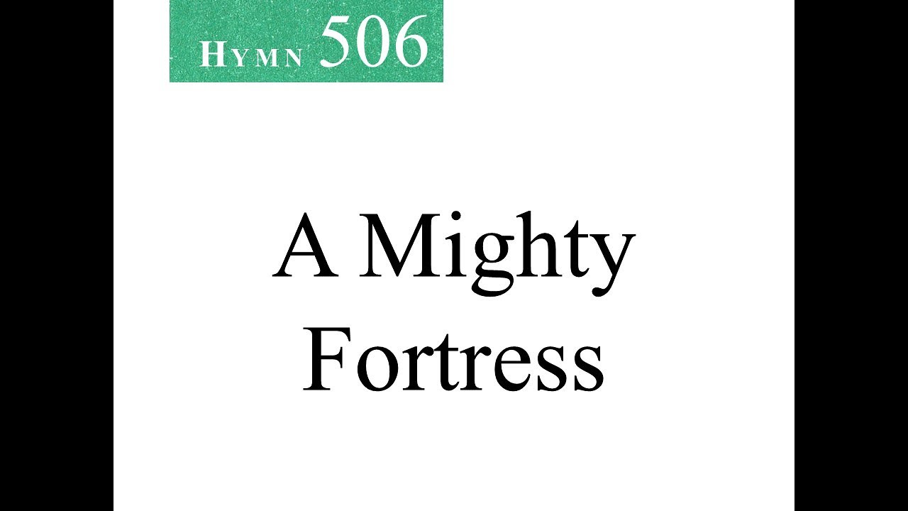 506 A Mighty Fortress (instrumental) - YouTube