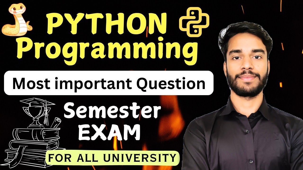 Most Important Question | Python Programming | Semester Exam | All Universities | B.Tech/BCA ...