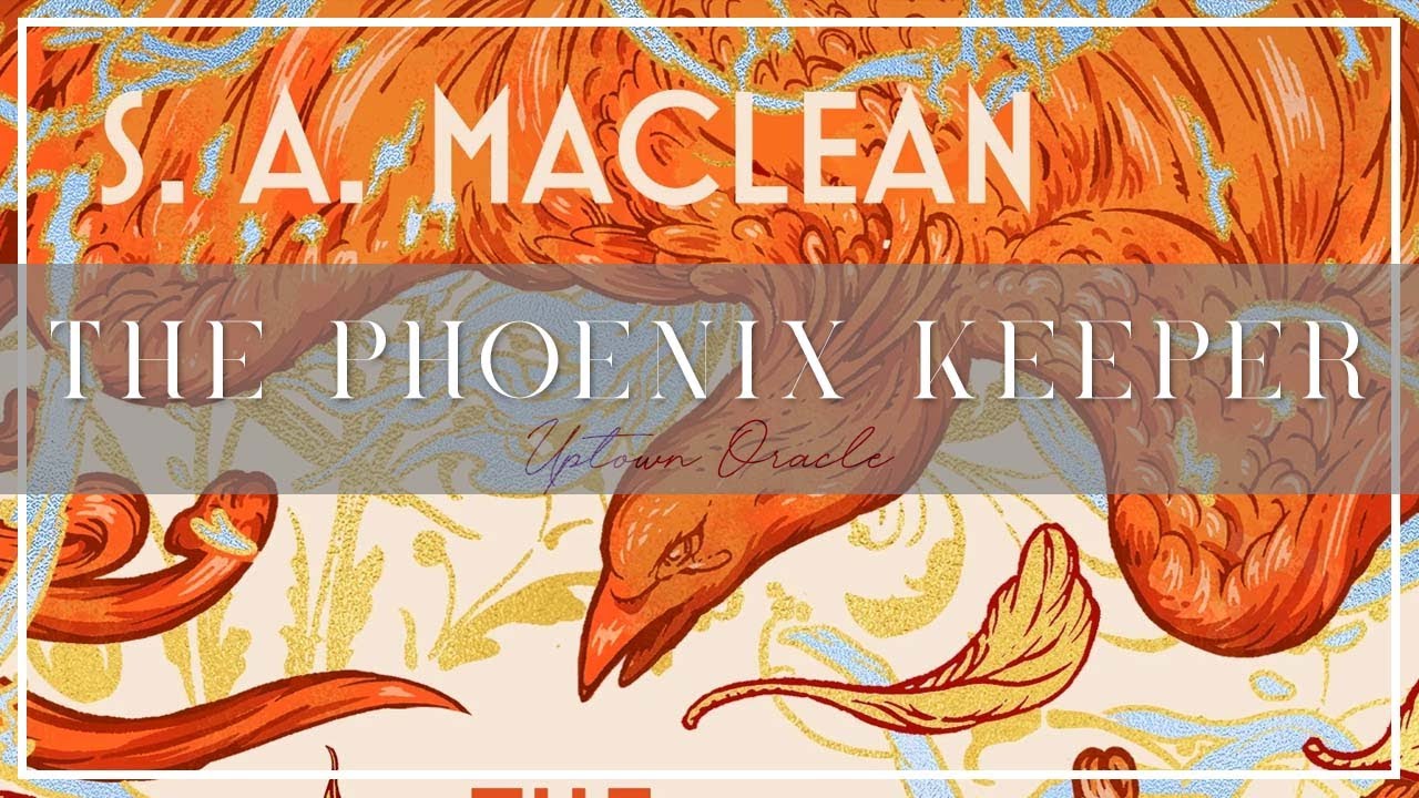 Phoenix Keeper by S.A. MacLean 🐦 | Cosy Fantasy Book Review 📚 | Spoiler ...