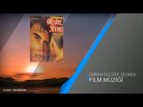 Emrah - Ölesiye Sevmek - Film müziği 2020 - part 2 ( DJ Azure  CoverMaster )