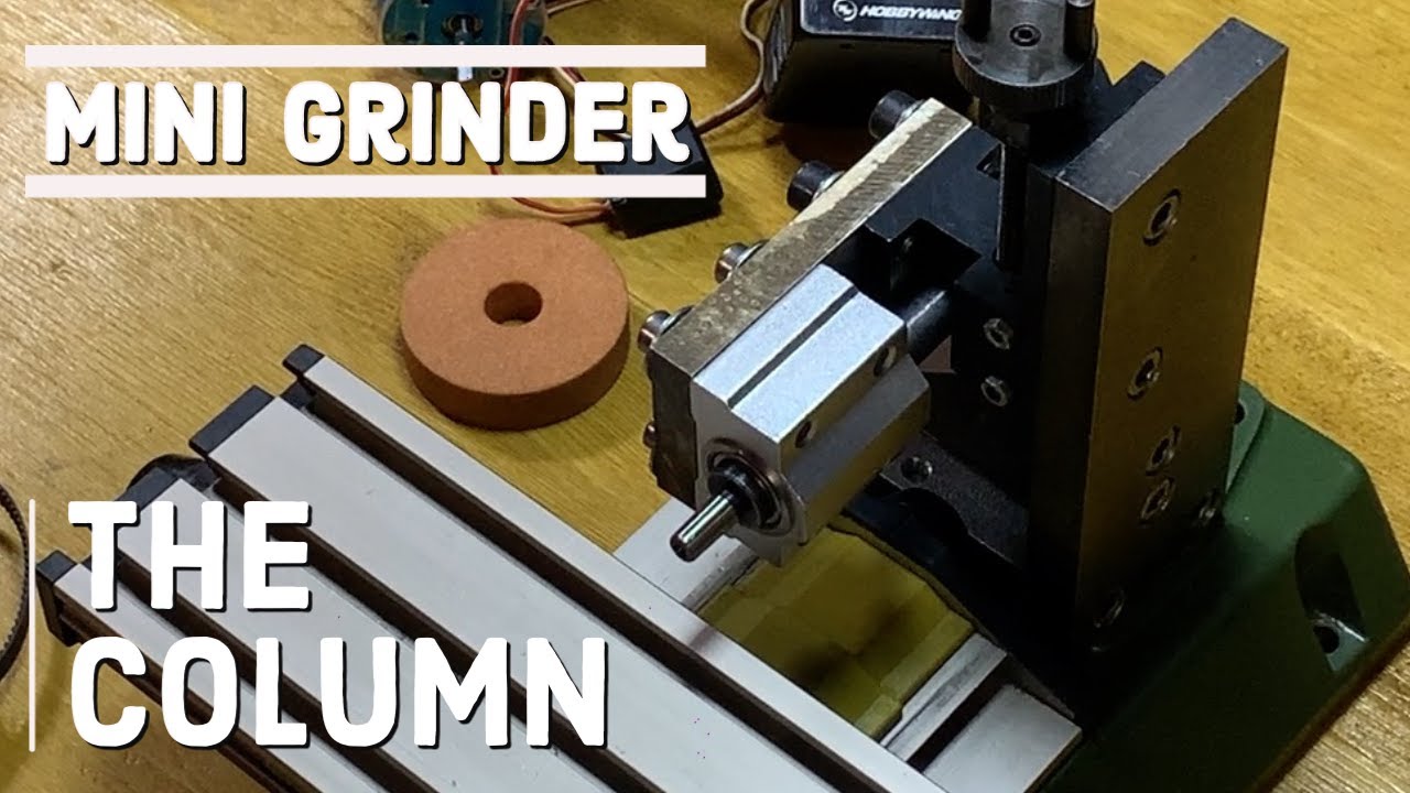 Column. World smallest surface grinder. Part 4. - YouTube
