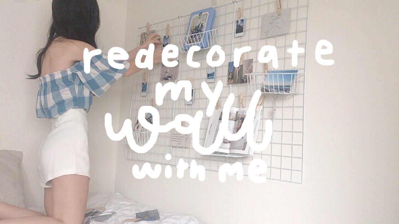 redecorate my wall with me (ﾉ ヮ )ﾉ*:･ﾟ - YouTube
