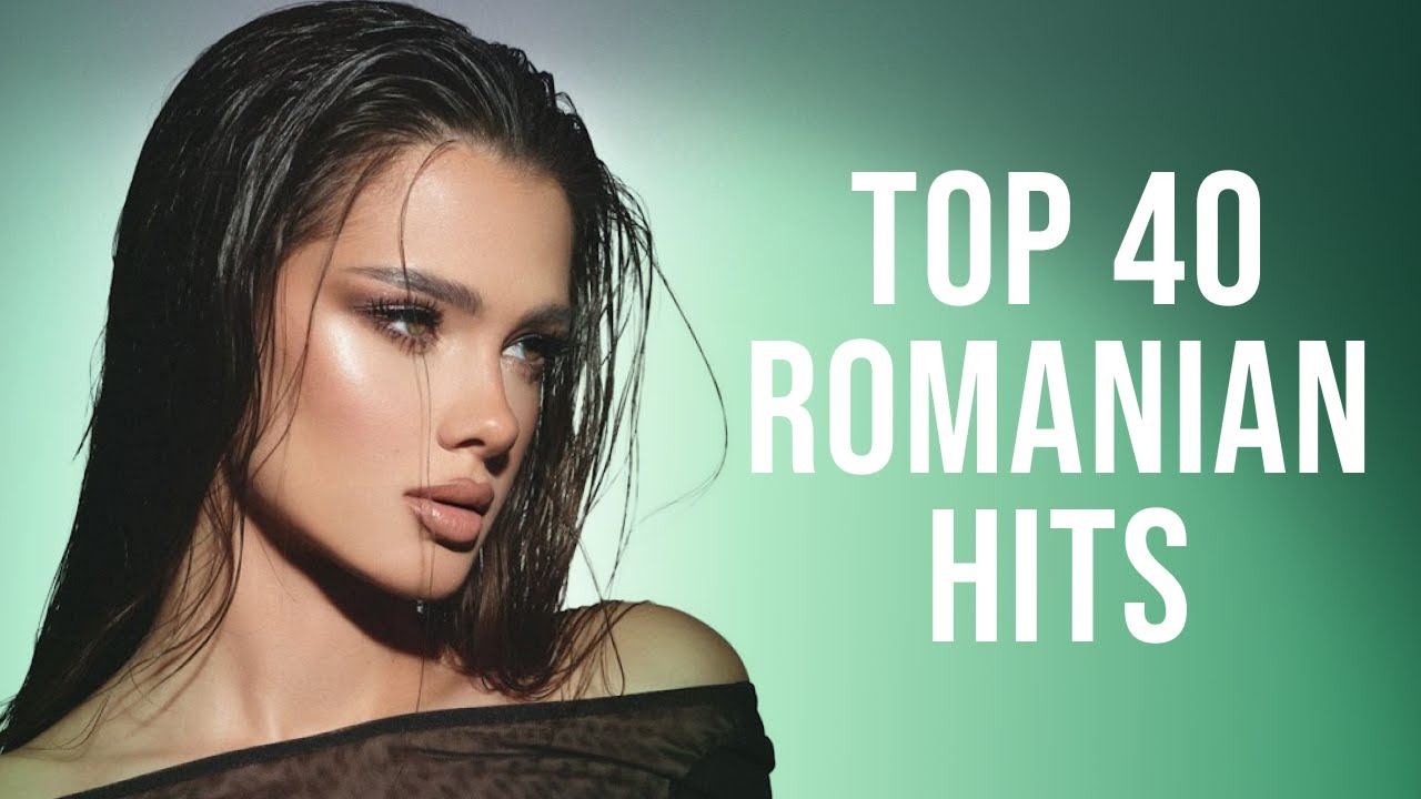 Romanian Music 2025 January 🎶 Top 40 Romanian Hits 2025 🎶 Best Romanian ...
