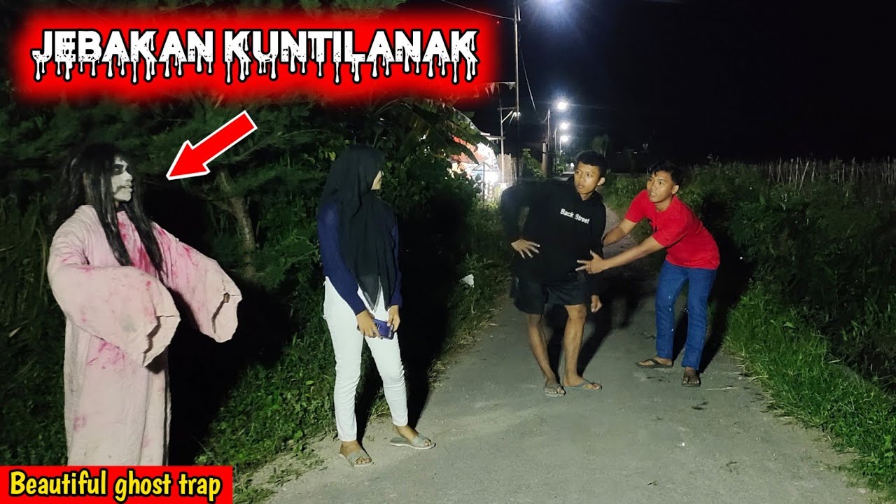 Jebakan Kuntilanak Paling Kocak Bikin Ngakak || Beautiful Ghost Trap ...