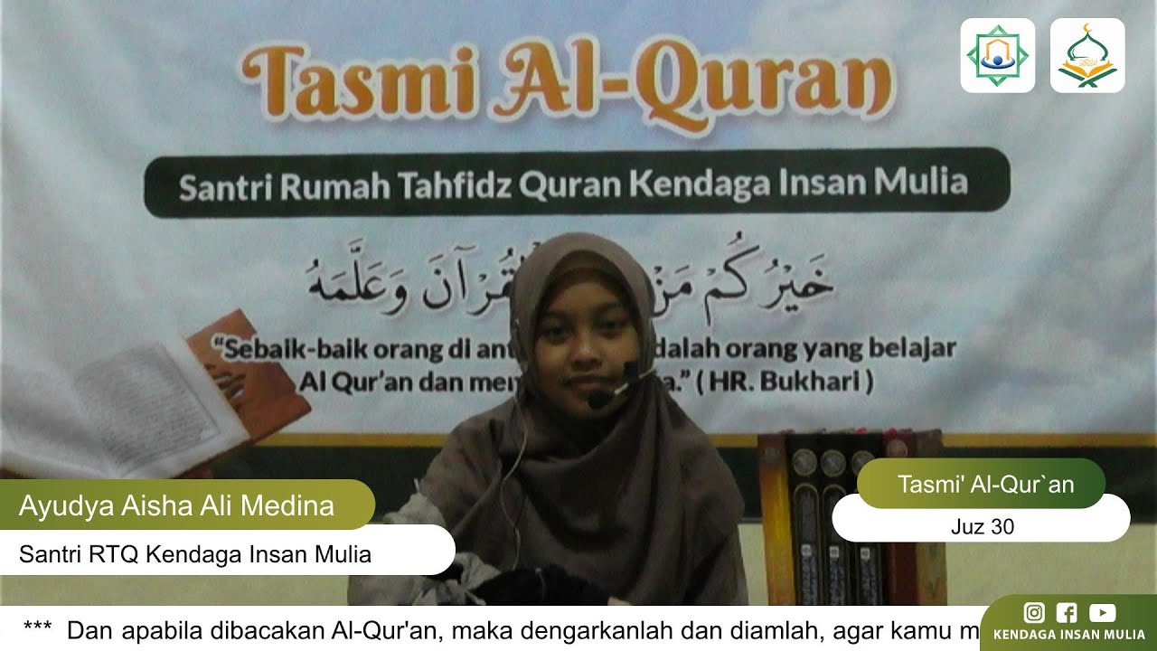 LIVE 🔴 Parade Tasmi' Al-Quran Oleh Santri Akhwat RTQ Kendaga Insan ...