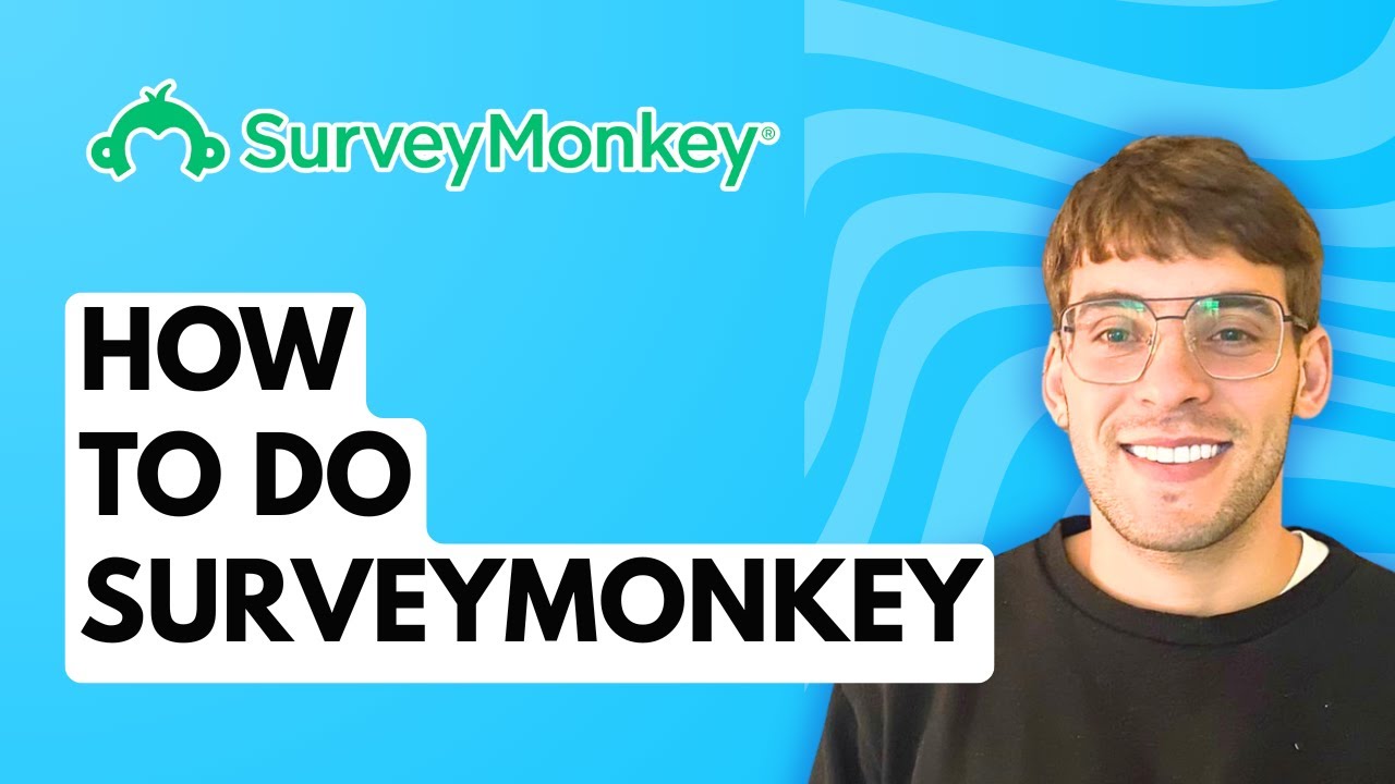 How to Do SurveyMonkey [2025 Guide] - YouTube
