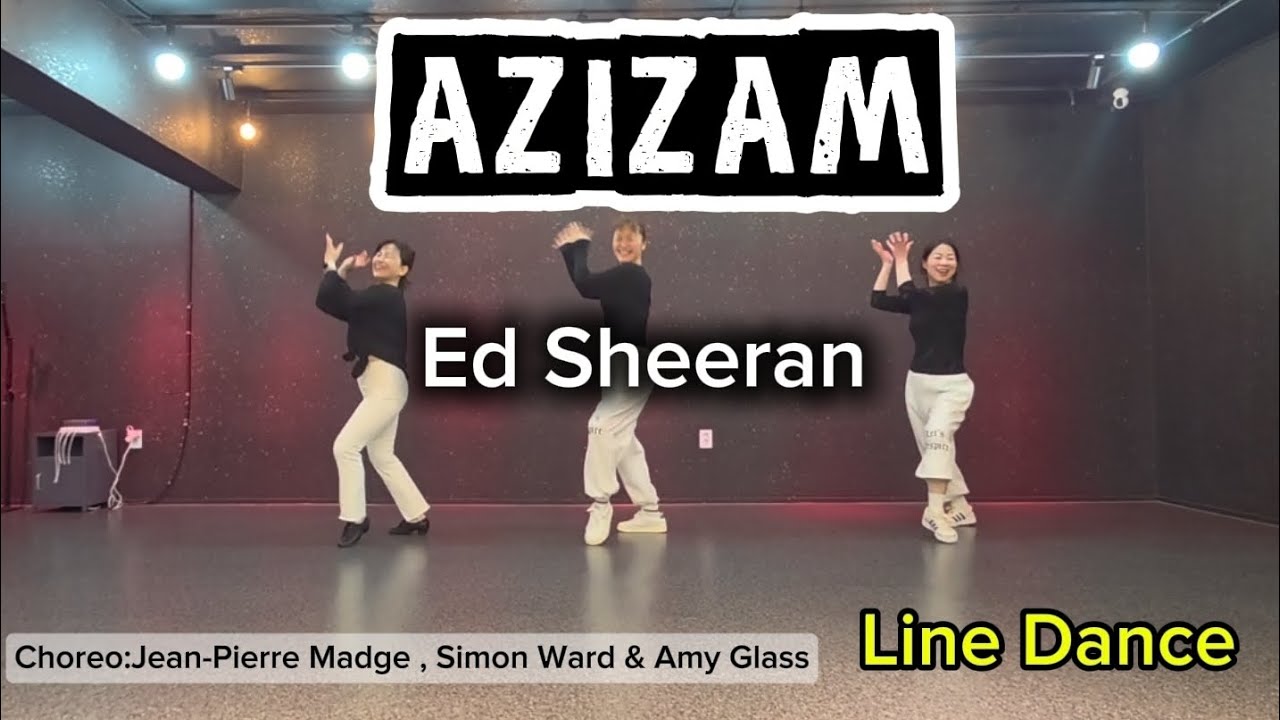 Azizam Line Dance / Improver/ 아지잠 라인댄스 - YouTube