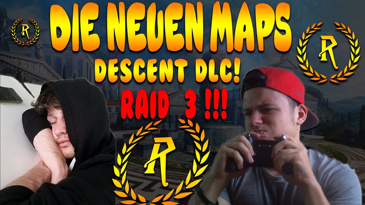 Die neuen Maps! Descent DLC / RAID! + Clip (BO3) - YouTube